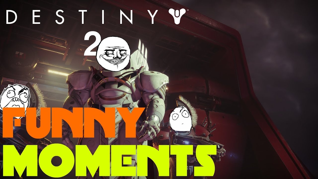 Destiny 2 Funny/Random Moments(Short One) - YouTube