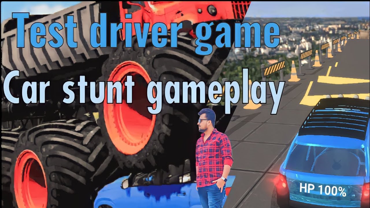 Test driver game//Car stunt gameplay video - YouTube