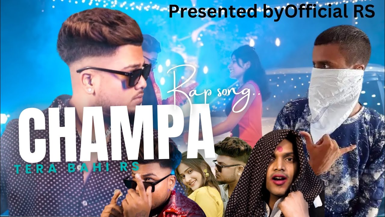 Champa rap song | OFFICIAL MUSIC |NEW RAP SONG 2025 . - YouTube