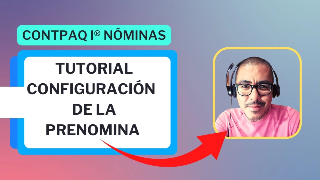 Tutorial configuración de prenomina - YouTube