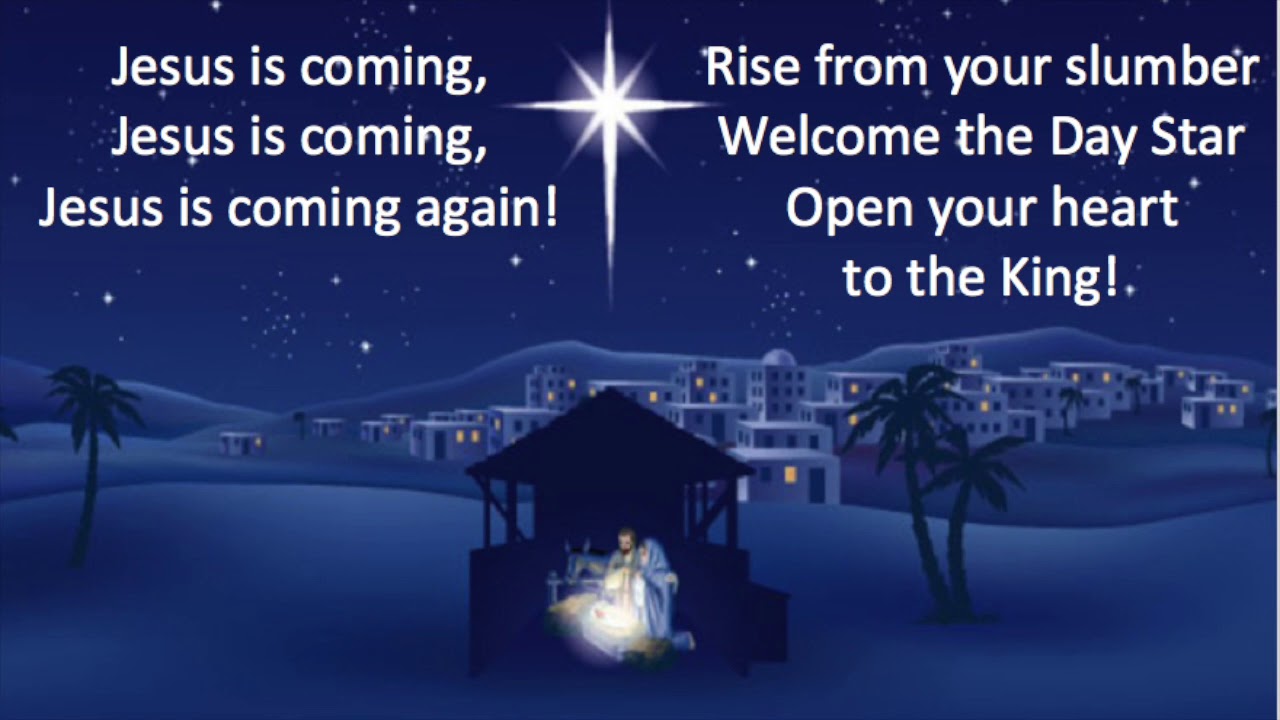 Advent hymn - Jesus is Coming...... - YouTube