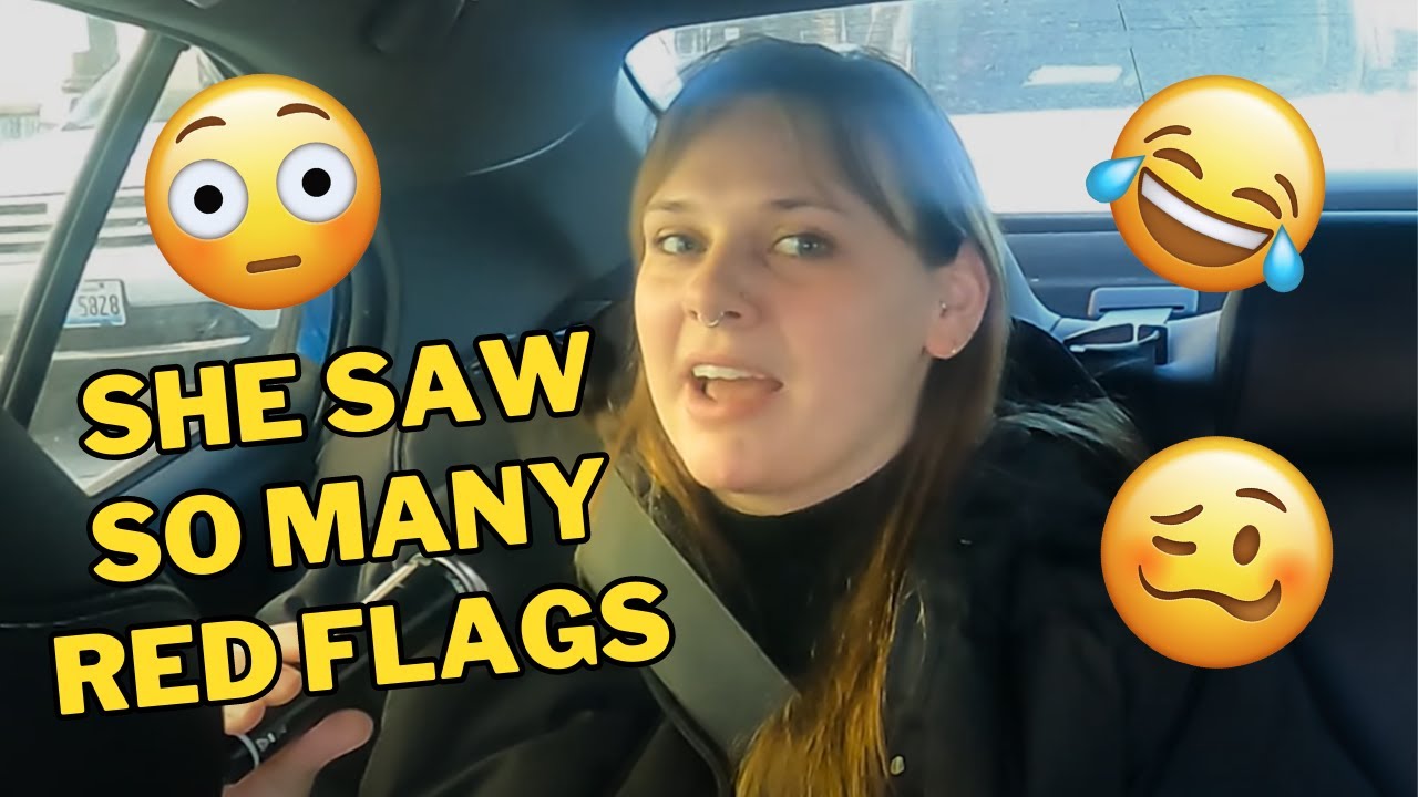 She Saw SO MANY Red Flags From This Guy - YouTube