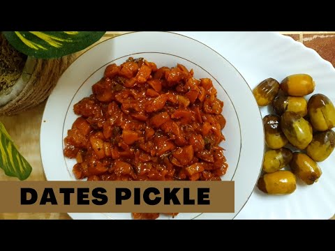 DATES PICKLE || Malabar Raw Dates Pickle Recipe || Fresh Dates Pickle ...