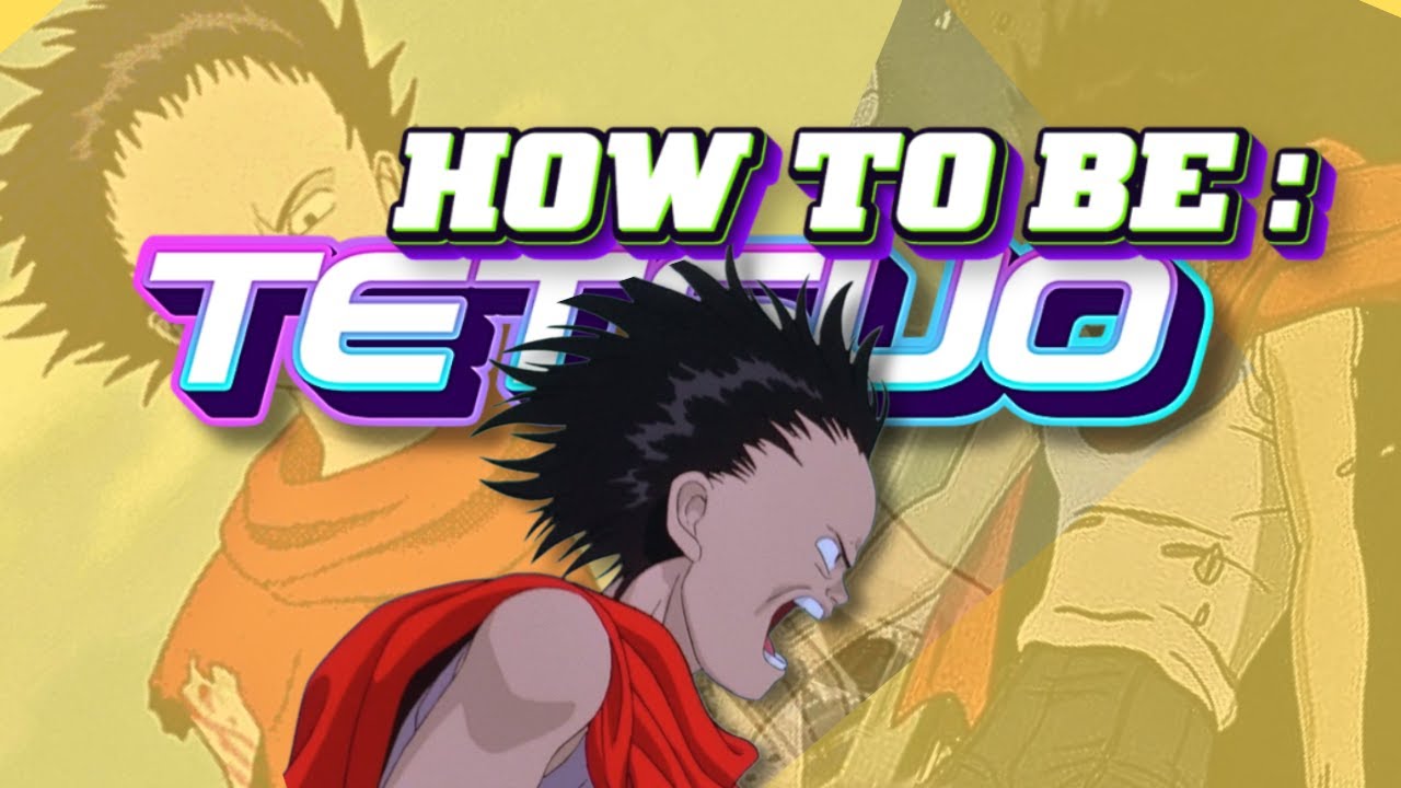 How to be Tetsuo - YouTube