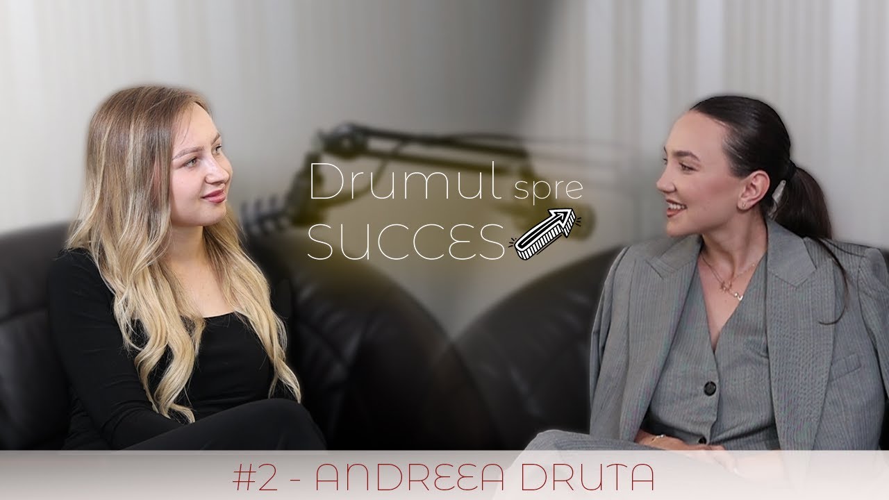 #2 DRUMUL SPRE SUCCES Podcast | Andreea Druta - Lapterra - YouTube