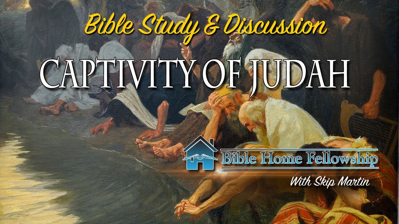 Captivity of Judah - YouTube