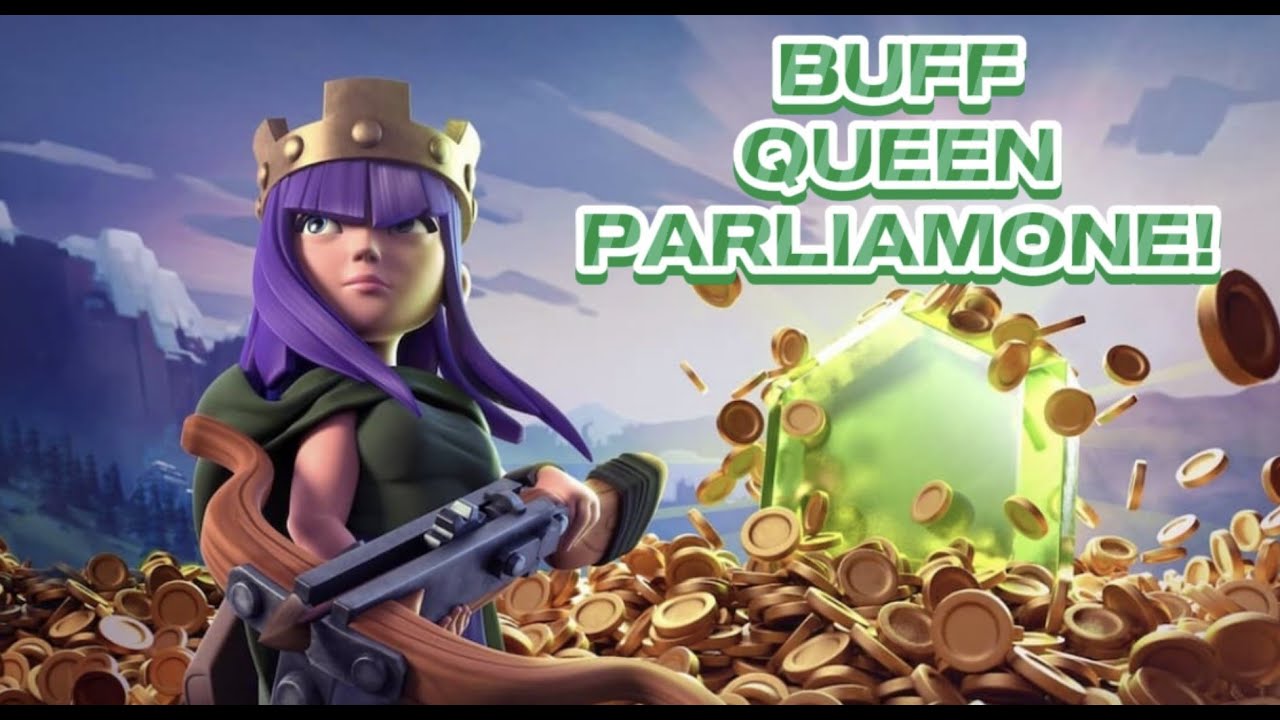 PROVIAMO LA NUOVA QUEEN BUFF - CLASH ROYALE - YouTube