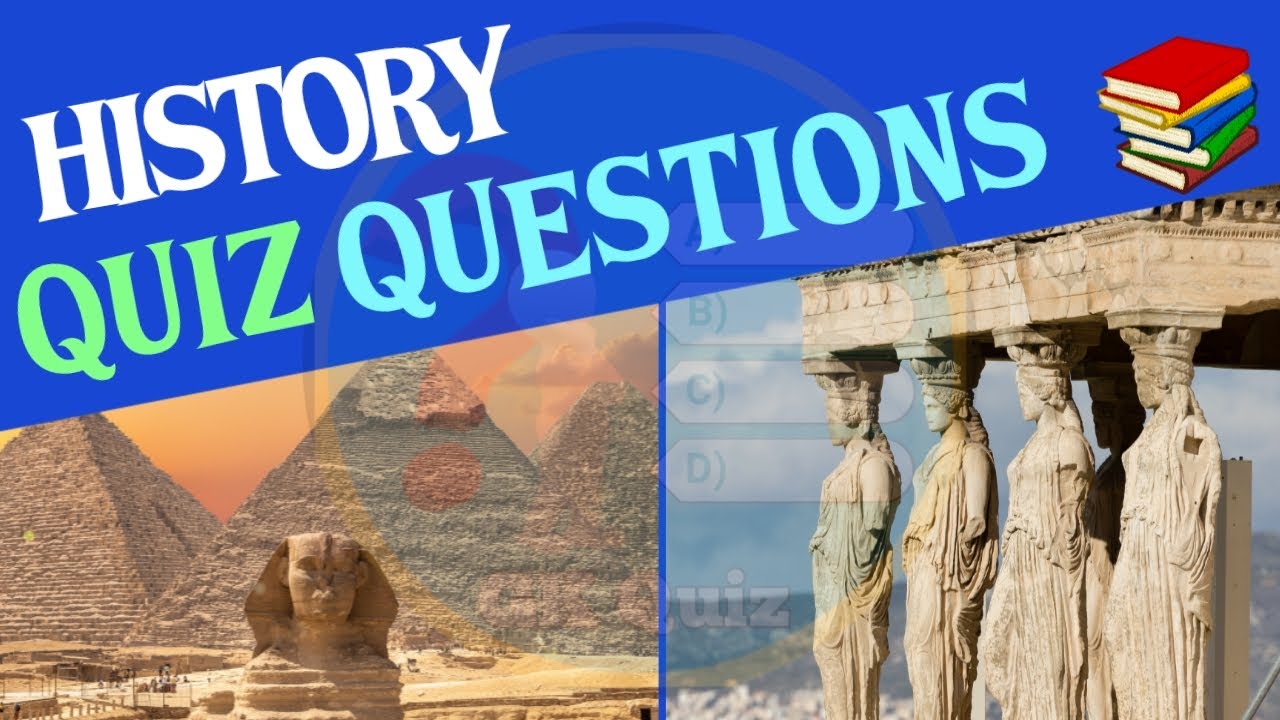 World History Trivia Quiz Questions and Answers | Multiple Choice ...