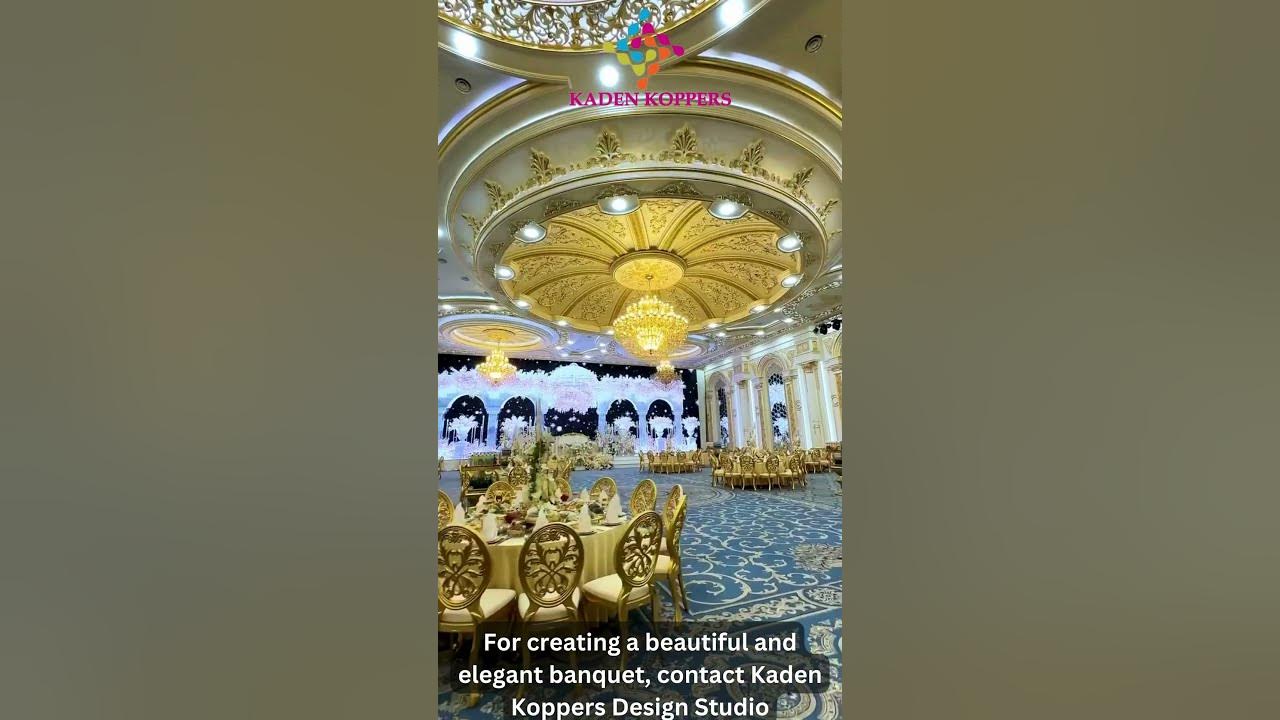 For creating a beautiful and elegant banquet, contact Kaden Koppers Design Studio - YouTube