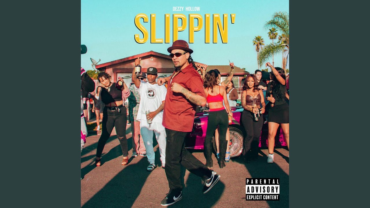 Slippin' - Dezzy Hollow
