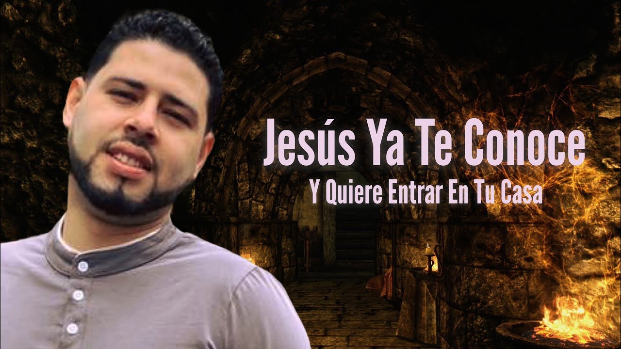 Jesus Ya Te Conoce Y Quiere Entrar En Tu Casa #PastorFrankelyVásquez ...