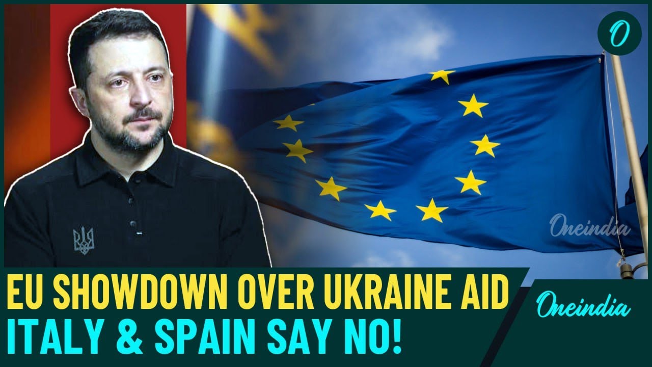 EU Split: Italy, Spain & France Question Ukraine Aid Boost | Spain’s FM ...