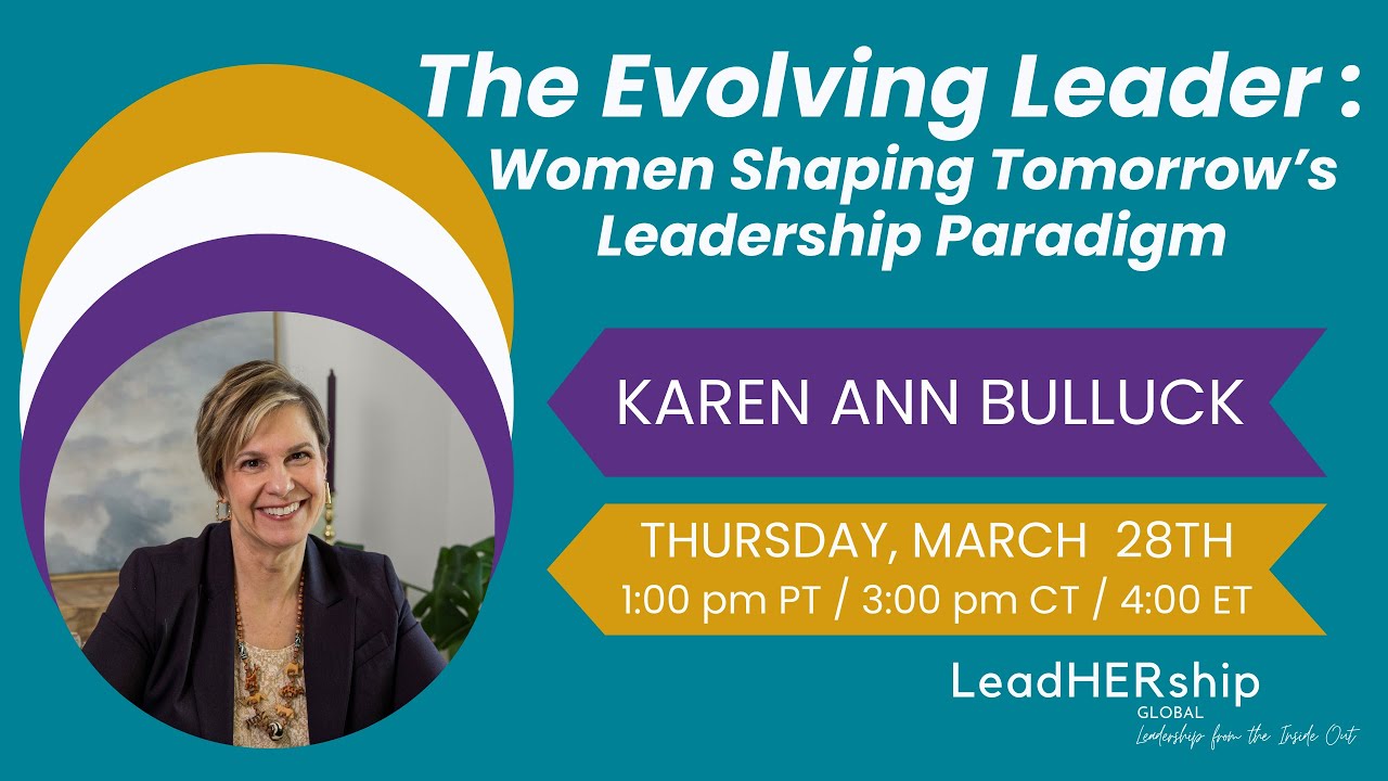 The Evolving Leader: Women Shaping Tomorrow’s Leadership Paradigm - YouTube