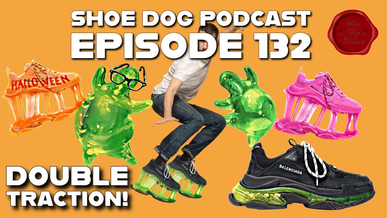 Shoe Dog Podcast Episode 132 | Double Traction - YouTube