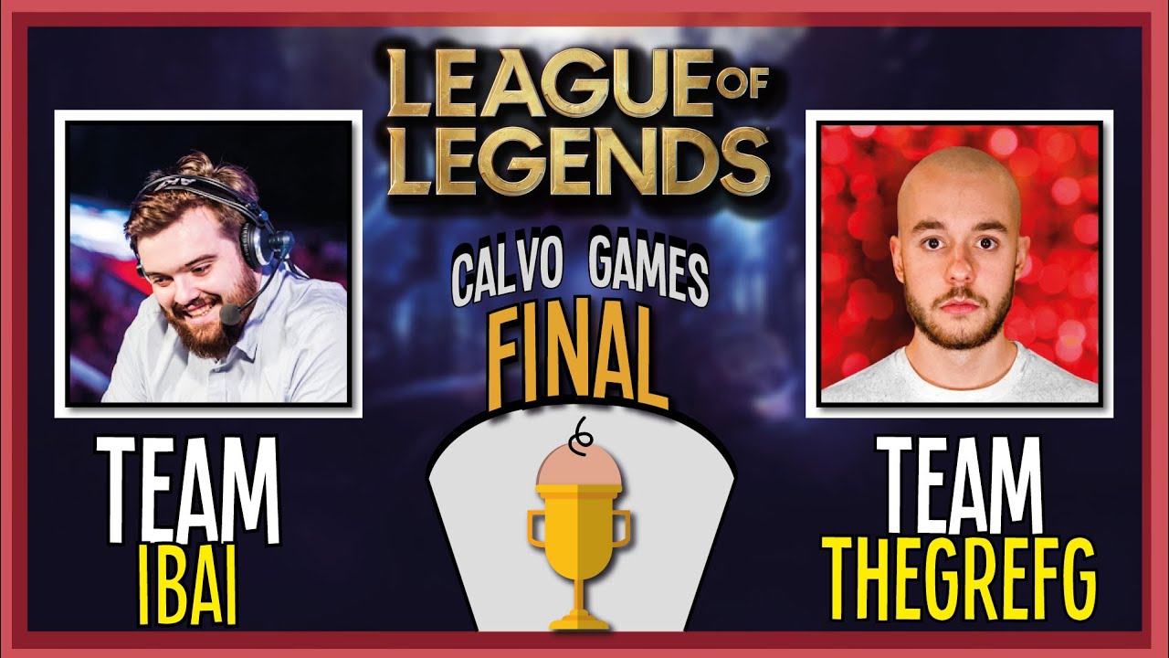 FINAL del Team THEGREFG vs Team IBAI en LEAGUE of LEGENDS - 💥 Calvo ...