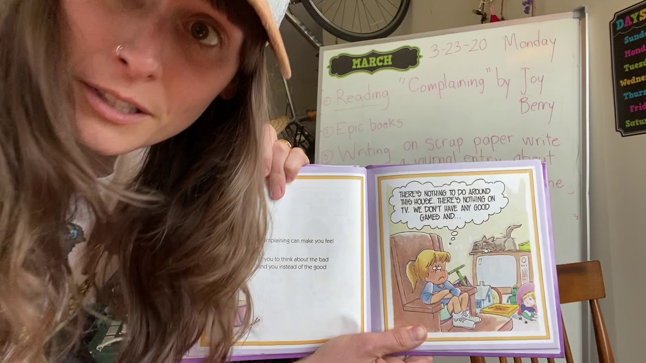 Monday 3-23-20 reading “complaining “ by joy berry - YouTube