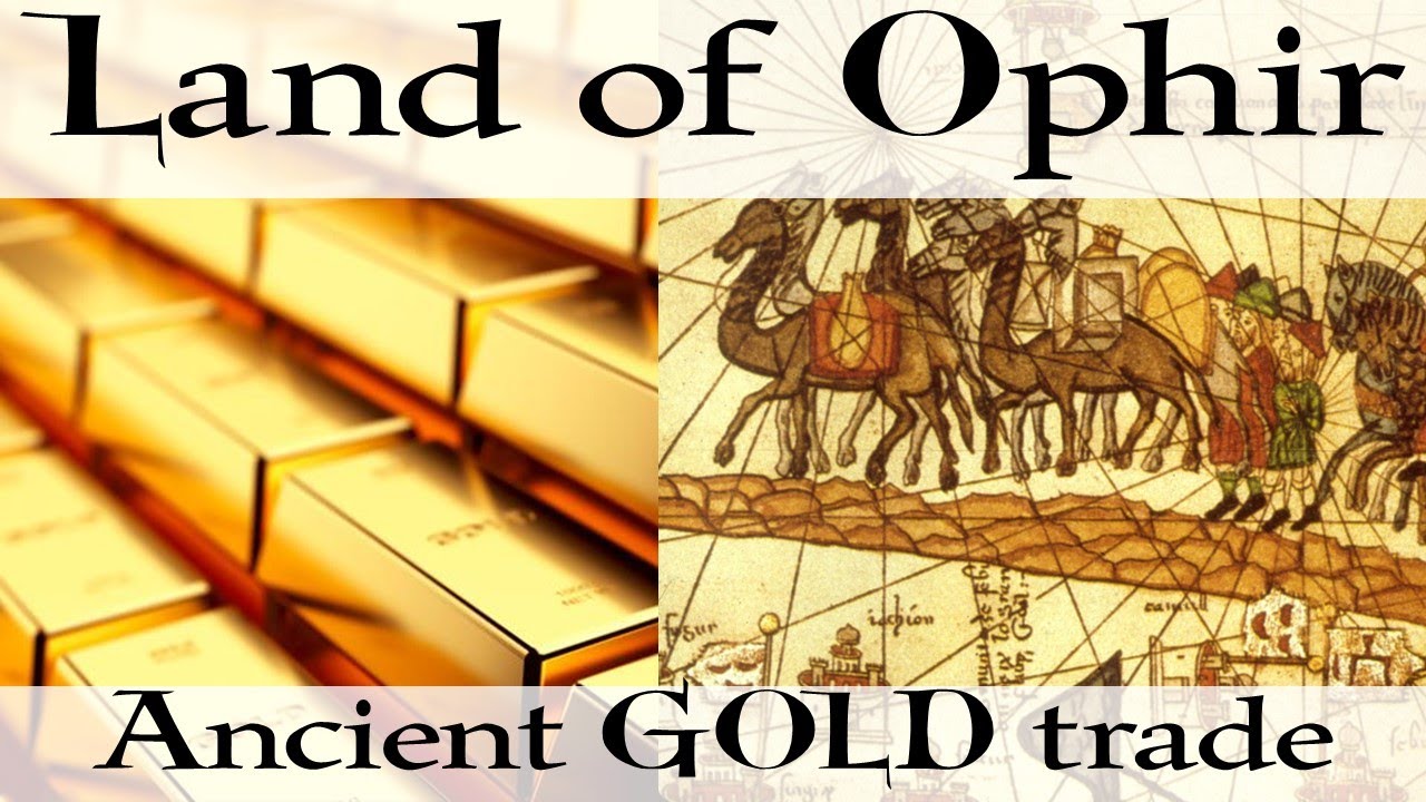 The Land of Ophir Ancient Trade Route | Phonecian Empire | Hiram and ...