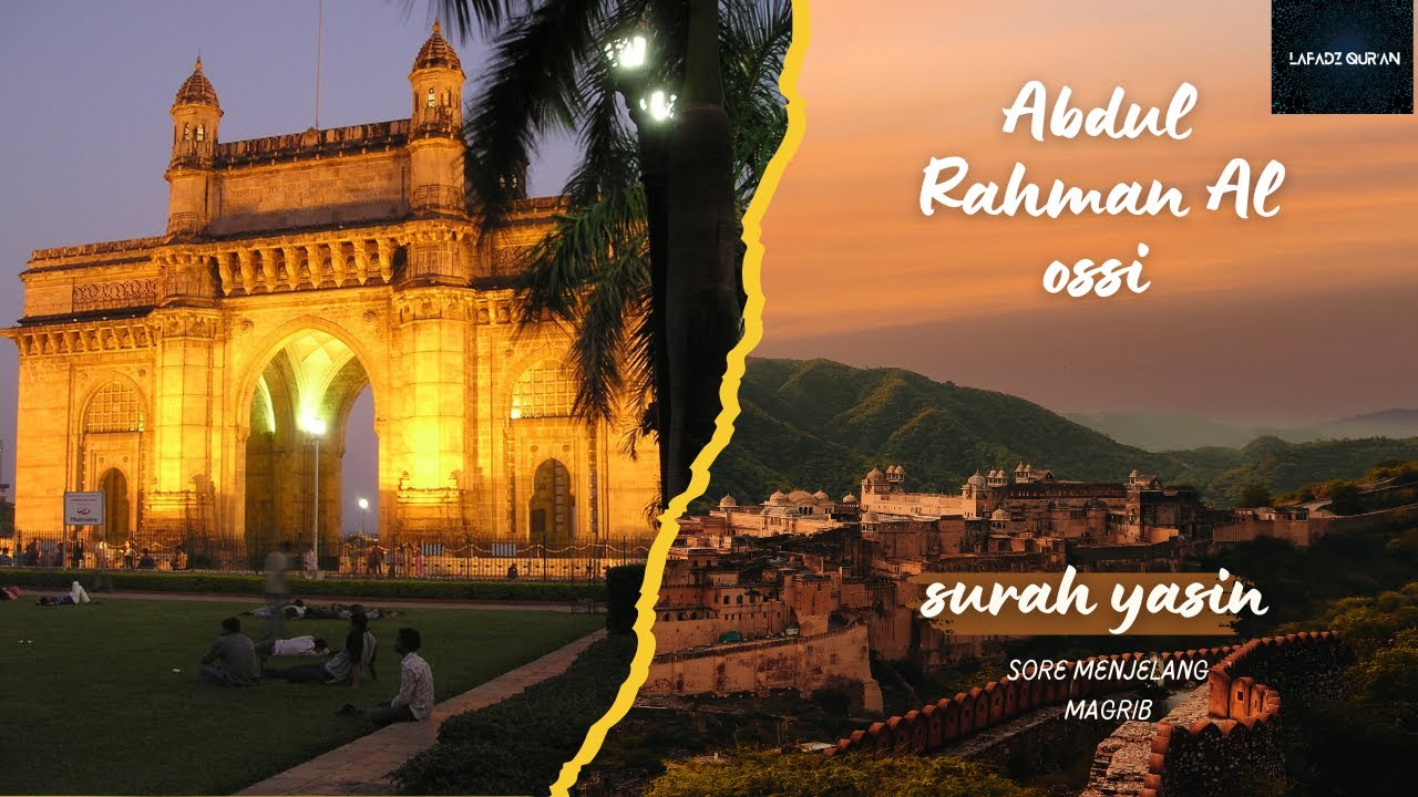 SURAH YASIN (sore menjelang maghrib) abdul rahman al ossi - YouTube