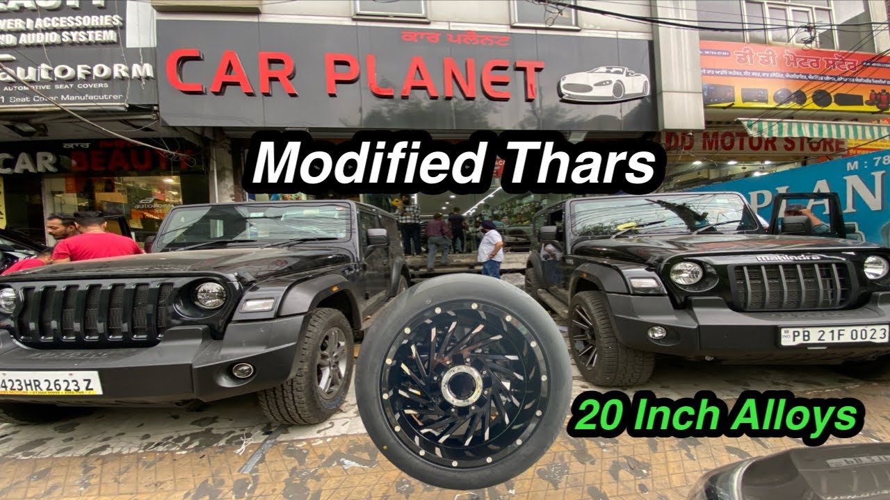 Modified Thar | Wrangler Grill | 20 Inch Off Roading Alloys | Car ...