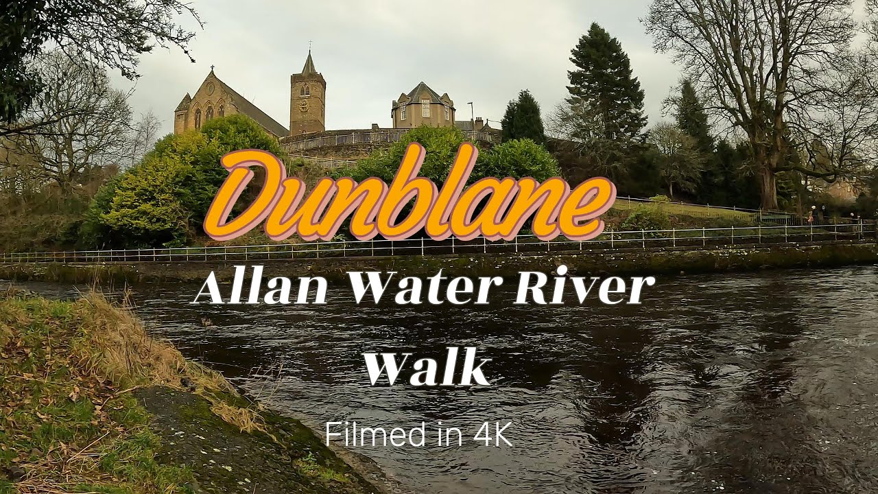 Allan Water River Walk - YouTube