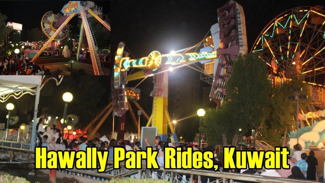 Hawally Park Rides, Kuwait. - YouTube