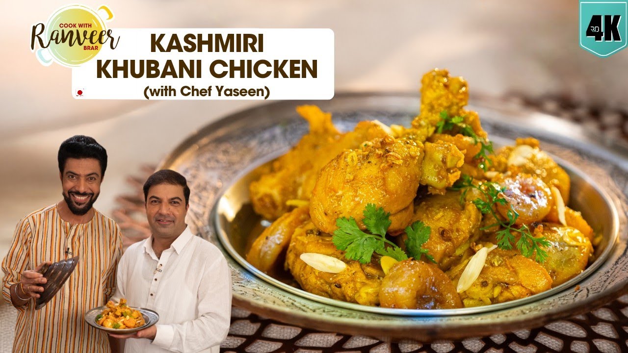 Kashmiri Chicken | कश्मीर की spl खुबानी चिकन करी | Khubani Chicken ...