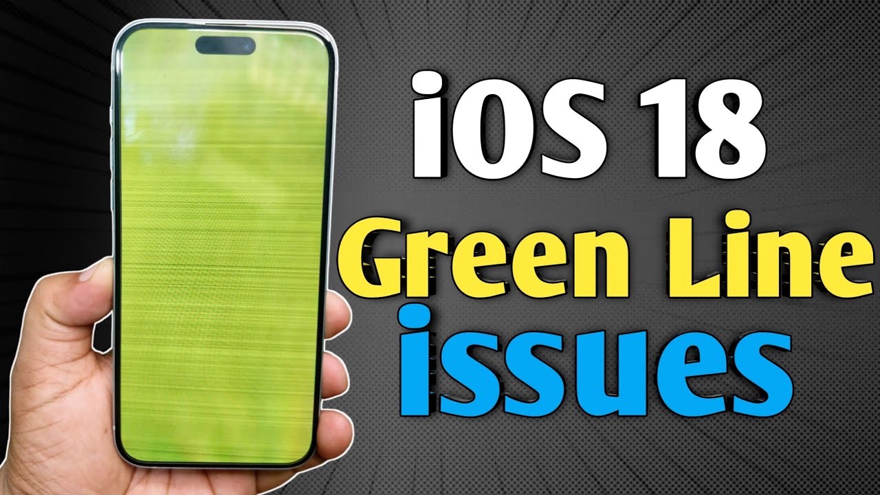 iOS 18 Green Line issues in iPhone | Green line issue after iOS 18 ...