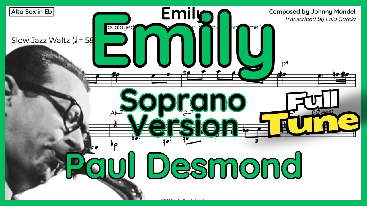 Emily (Paul Desmond) Soprano Sax Version in Bb #sheetmusic - YouTube