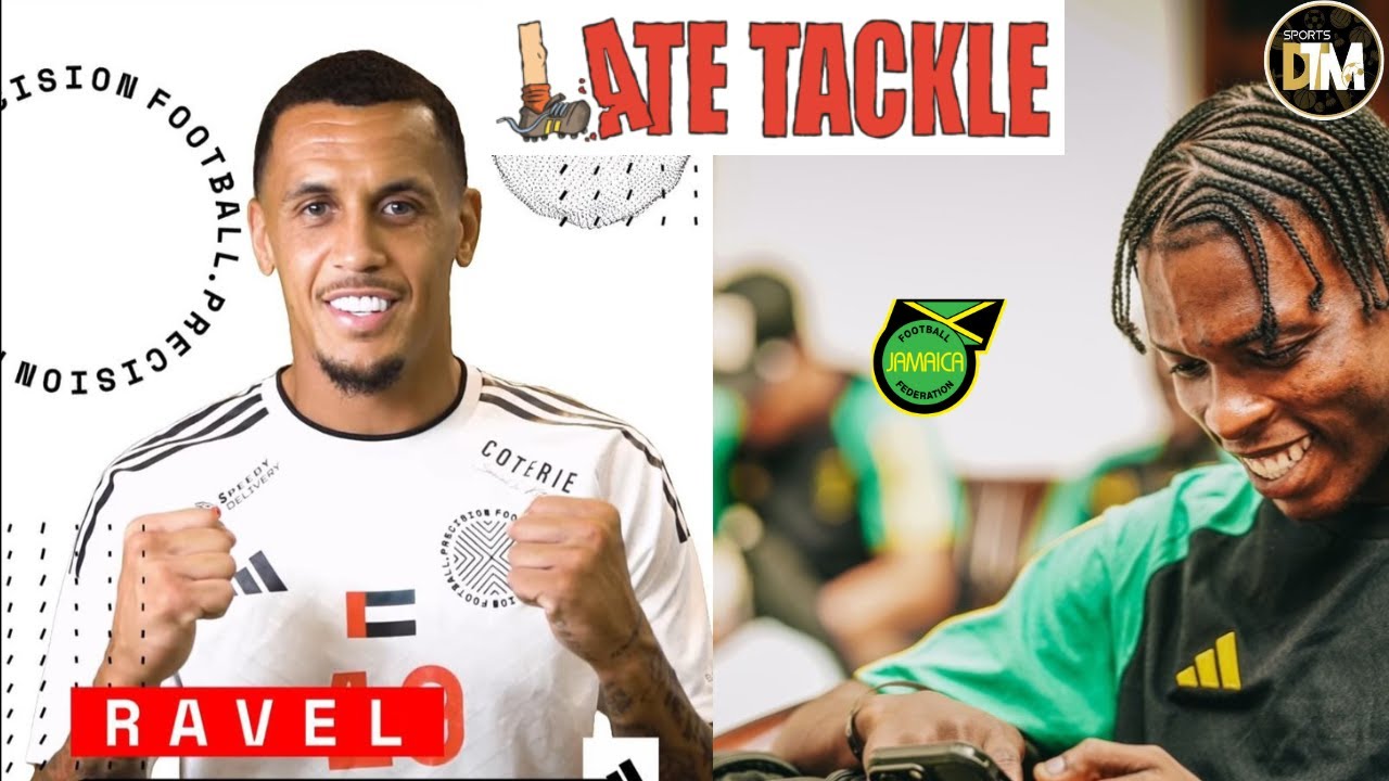 Ravel Morrison MUST PICK | Warner Brown | Sponsors | Reggae Boyz | Late ...