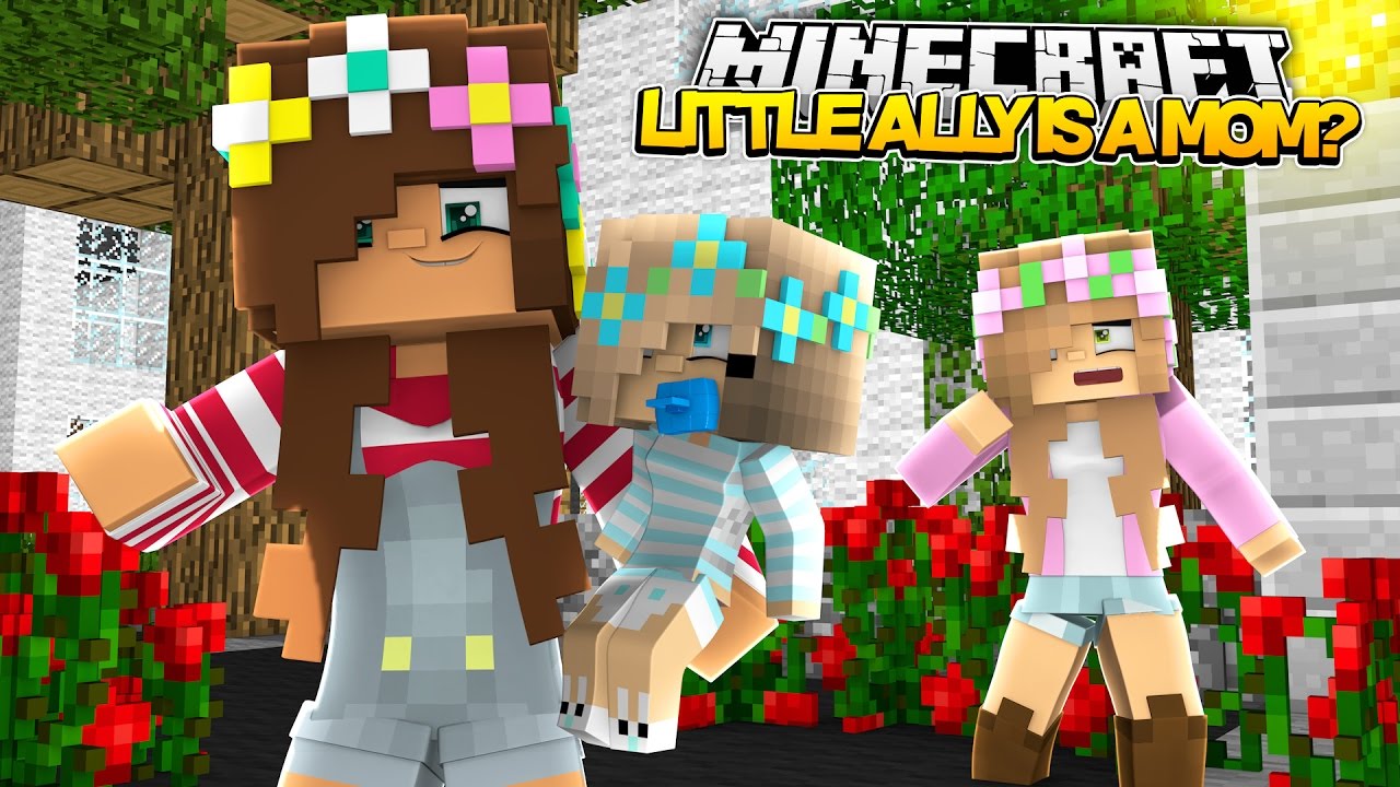 Minecraft Little Kelly : LITTLE ALLY HAS A BABY?! (Roleplay) - YouTube