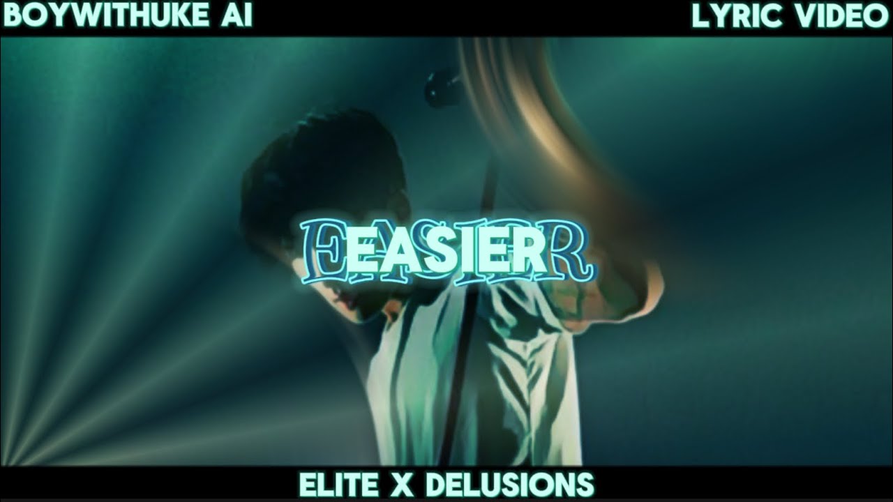 BoyWithUke - Easier (AI Extension) - YouTube