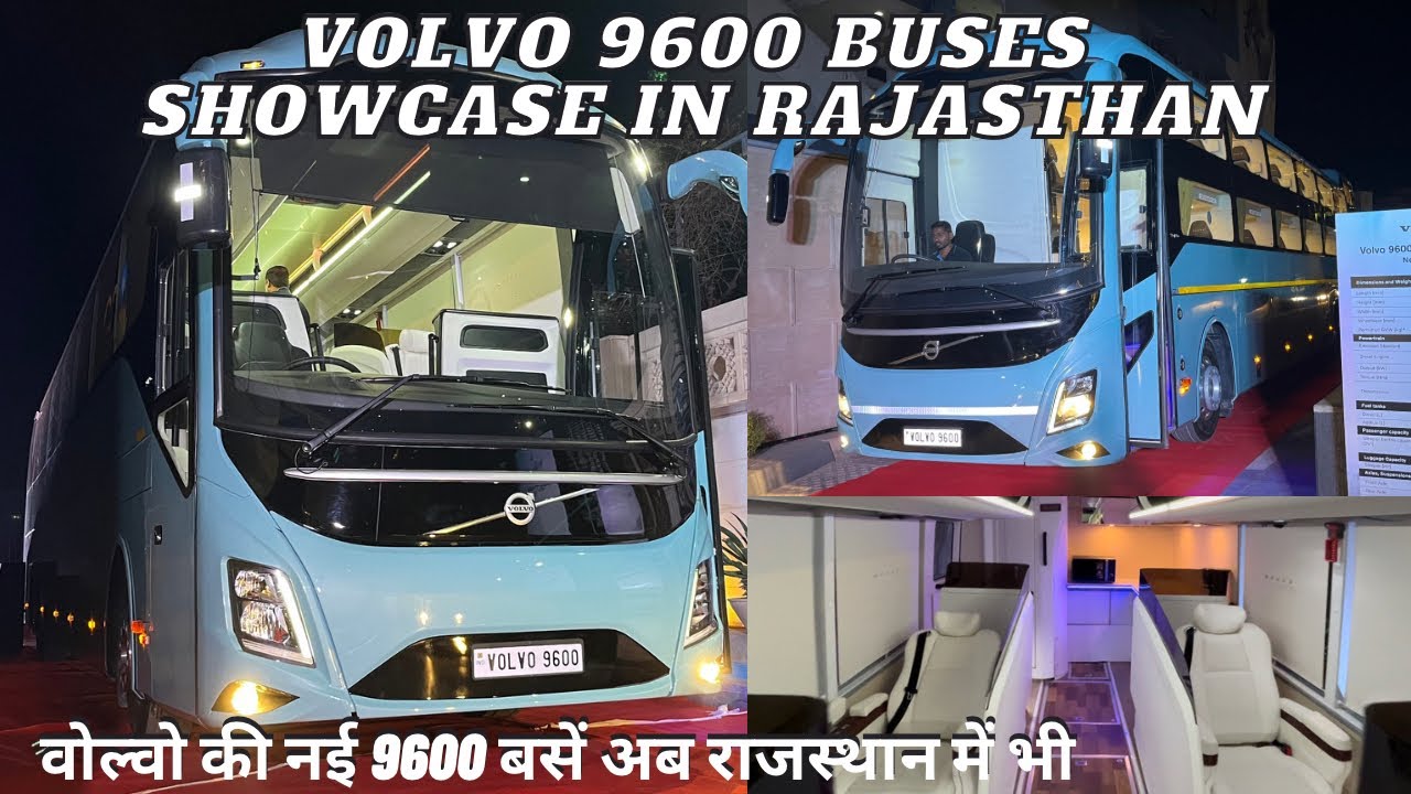 Volvo 9600 Buses Showcase in Rajasthan I वोल्वो की नई 9600 बसें अब ...