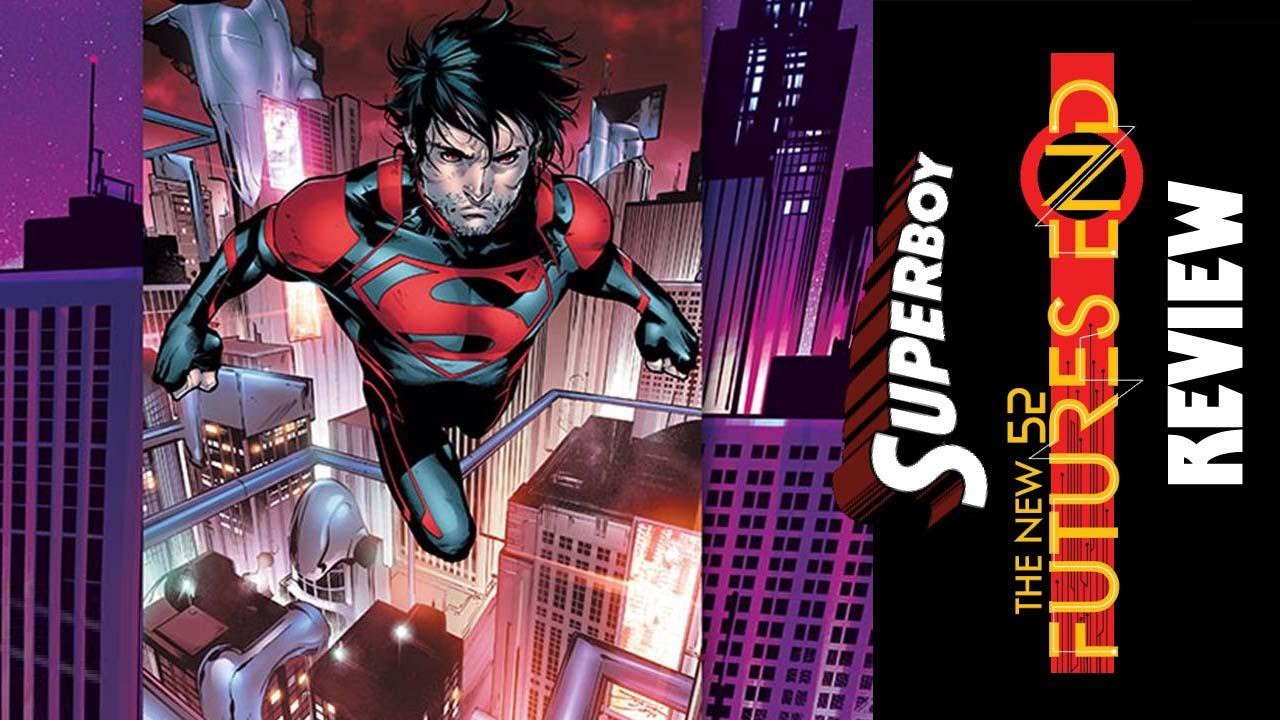 Superboy: Futures End #1 Review - YouTube