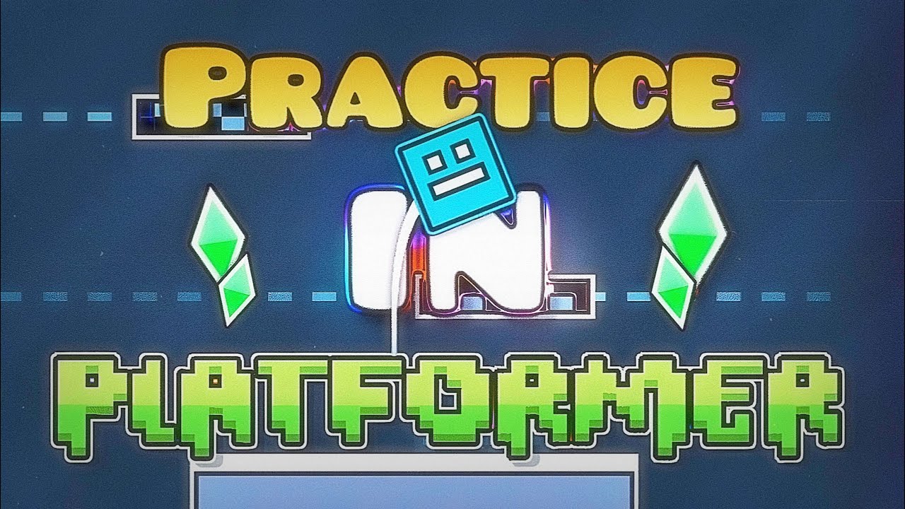 How to Get Practice Mode on Platformer Geometry Dash 2.2 Early ...