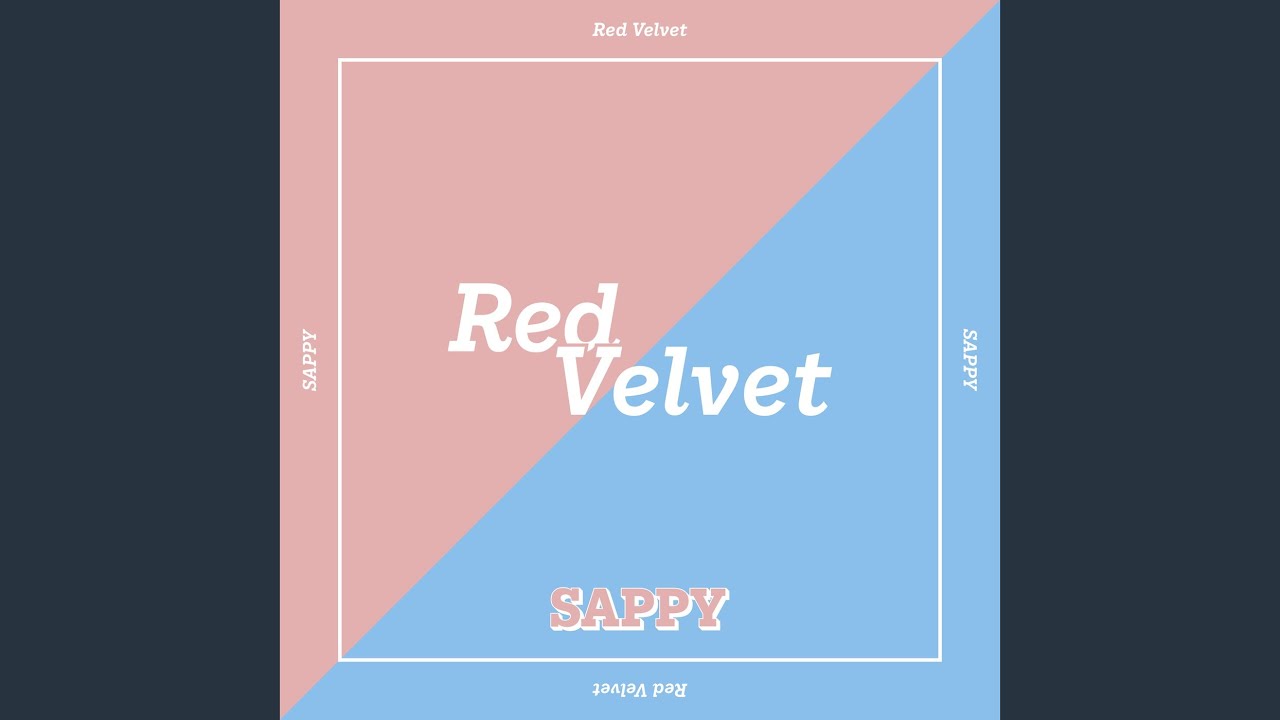 SAPPY - YouTube Music