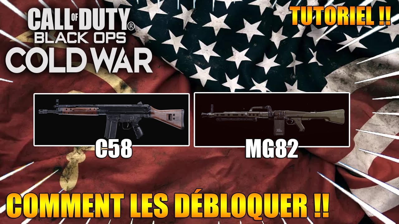 COLD WAR | DÉBLOQUER LA MG82 ET LA C58 !! - YouTube