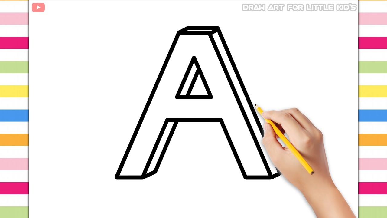 How to Draw 3d Letter A Step By Step Drawing Coloring for Kids and ...