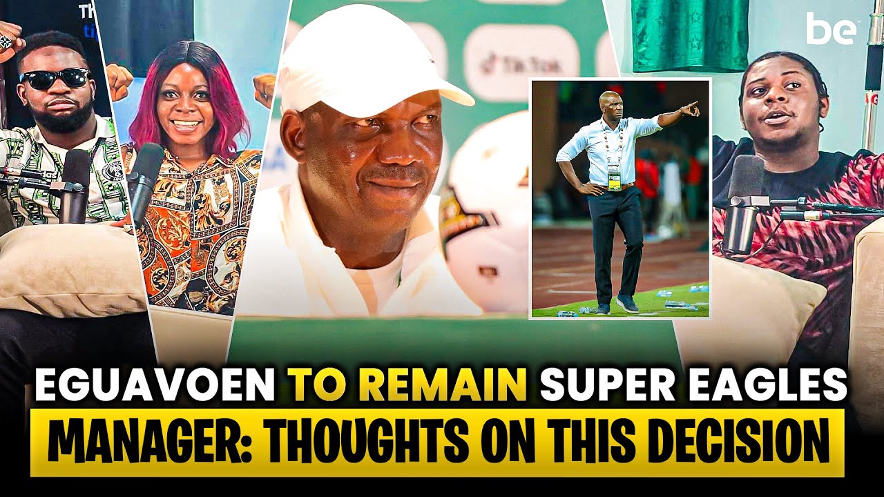 Eguavoen gets the Super Eagles nod again: Good decision or not? - YouTube