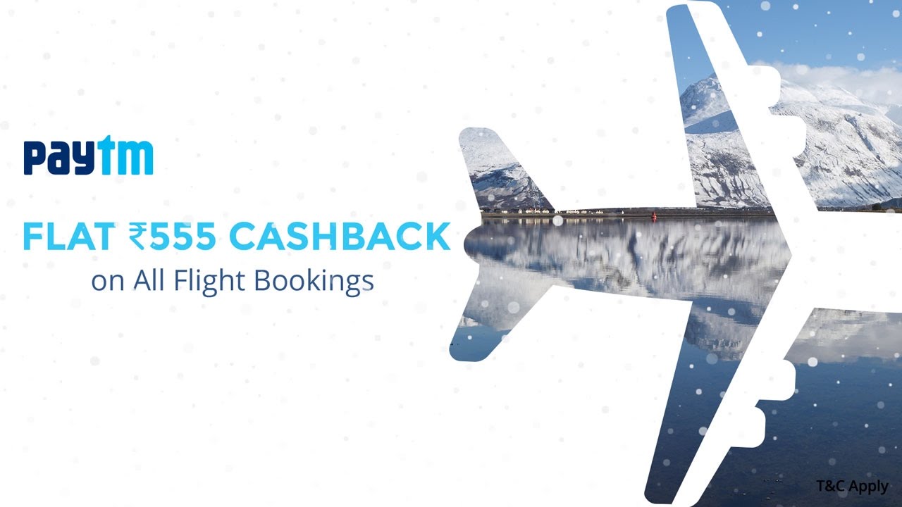 Book Flight Tickets on Paytm & Get ₹555 Cashback - YouTube