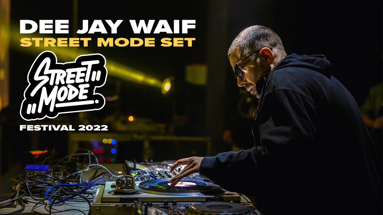 Dee Jay Waif - Live Set @ Street Mode Festival 2022 - YouTube