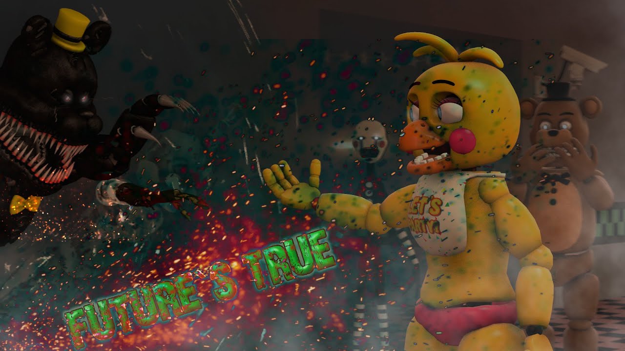 [SFM FNAF] Future`s true - YouTube