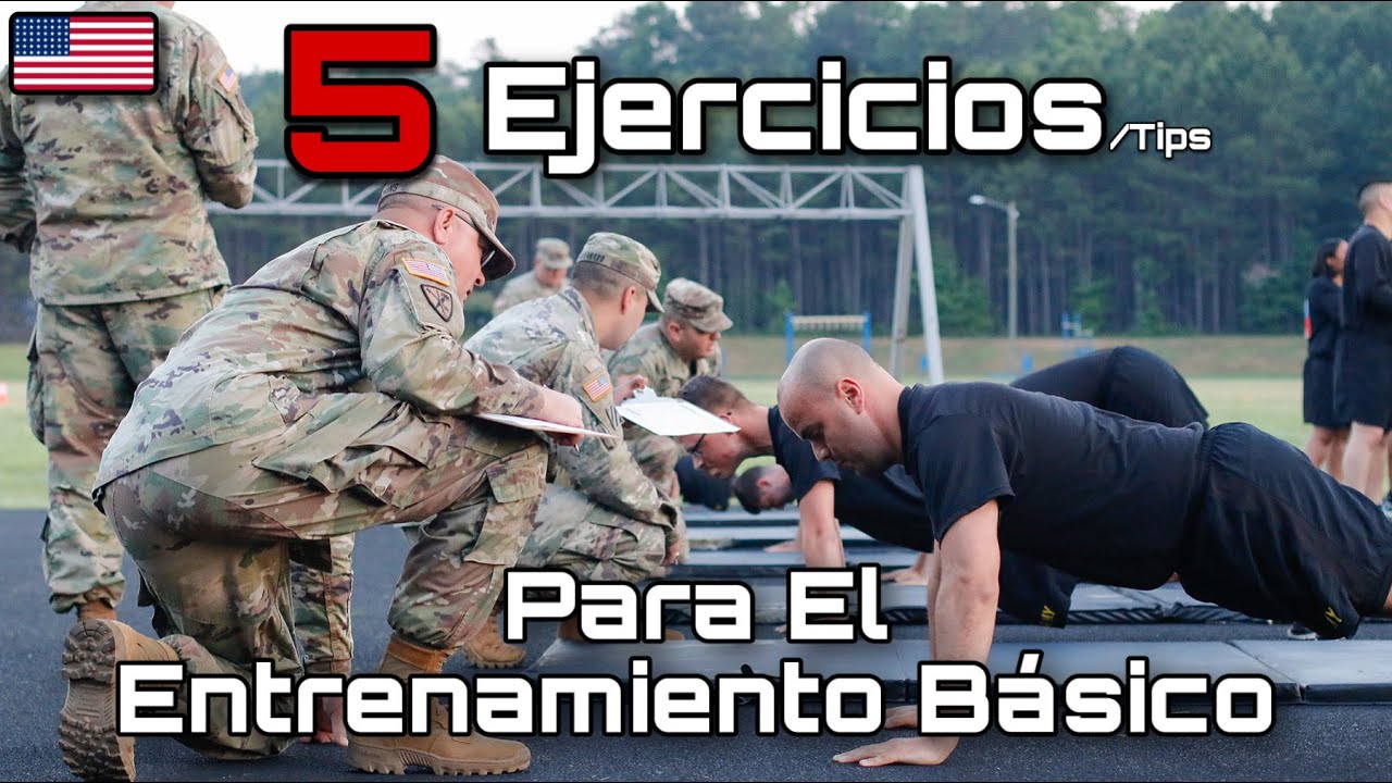 5 Ejercicios/Consejos Para Entrenamiento Básico, US Army. - YouTube