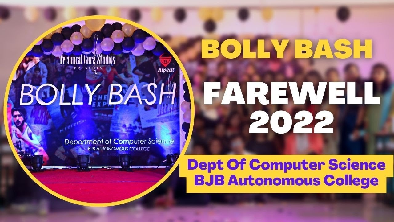 FAREWELL 2022 ️ Dept of Computer Science BJB Autonomous college - YouTube
