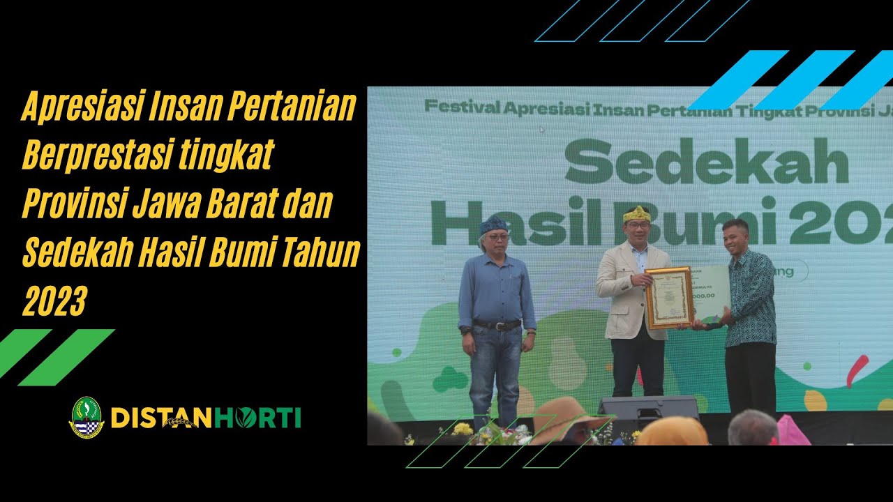 Apresiasi Insan Pertanian Berprestasi dan Sedekah Hasil Bumi Tahun 2023 ...