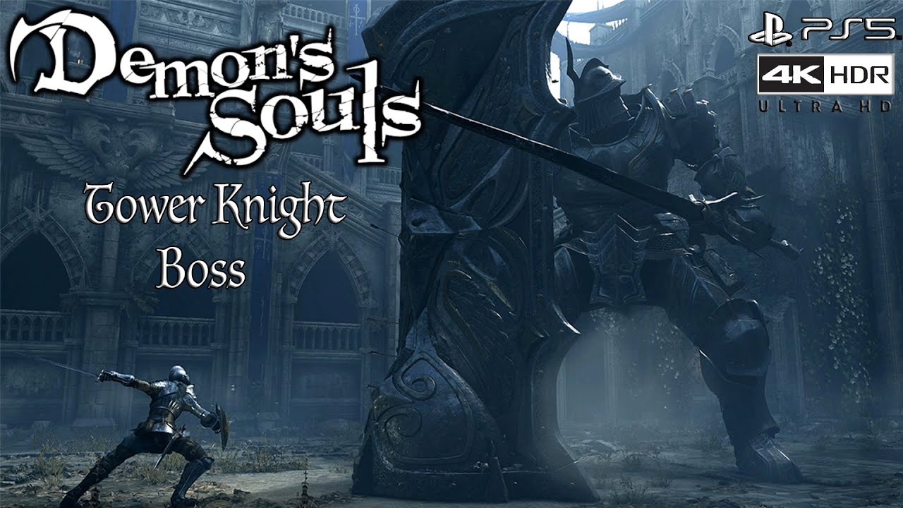 Demon's Souls - Tower Knight Boss [PS5 - 4K] - YouTube