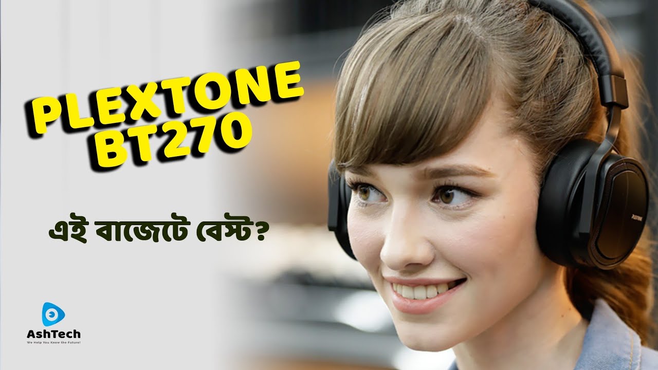 Plextone BT270 Bangla Review | AshTech - YouTube
