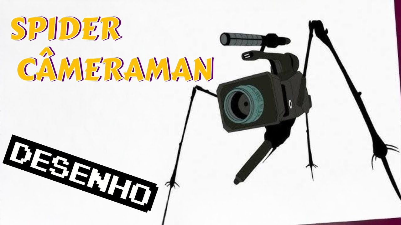 como desenhar SPIDER CÂMERAMAN - YouTube