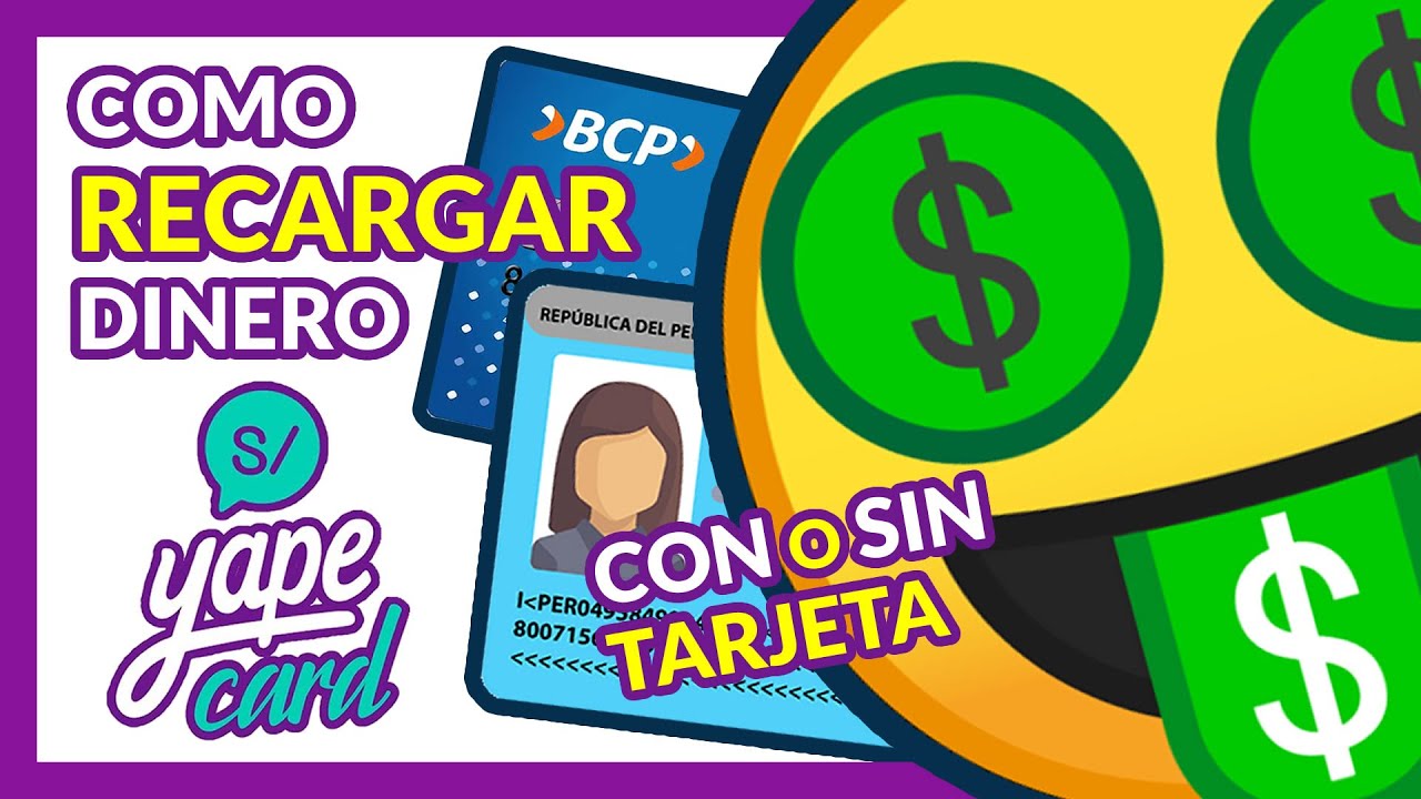 🤑 Como RECARGAR mi YAPE Card con DNI o sin TARJETA sin cuenta bancaria ...