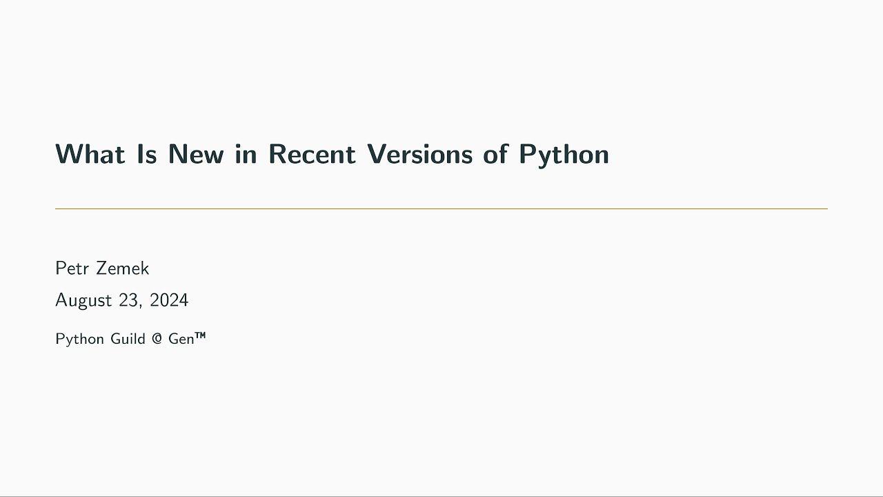 What Is New in Recent Versions of Python | Petr Zemek - YouTube
