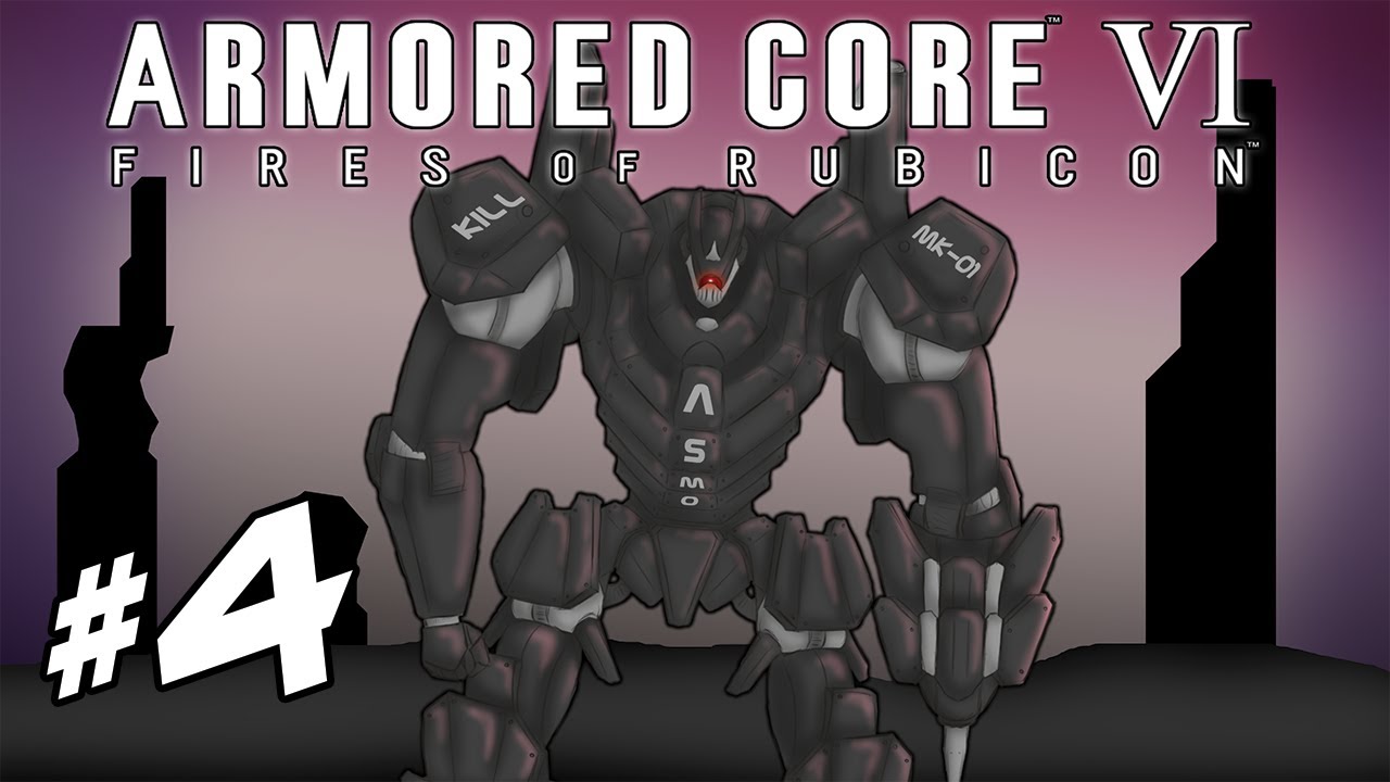 ARMORED CORE VI FIRES OF RUBICON #4 | Mounting the Colossal Mining Rig ...